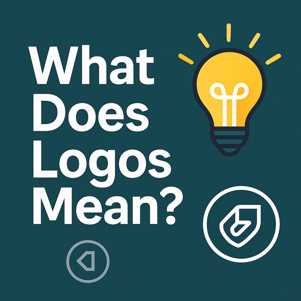 What Does Logos Mean? Understanding its Significance